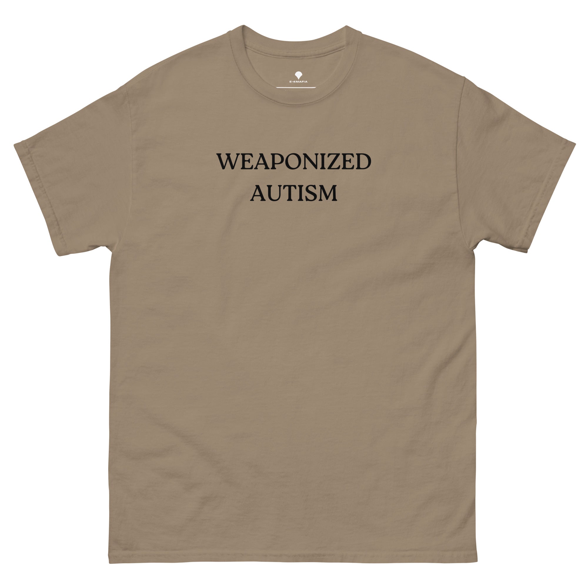 WEAPONIZED AUTISM tee – E4MAFIA.SHOP